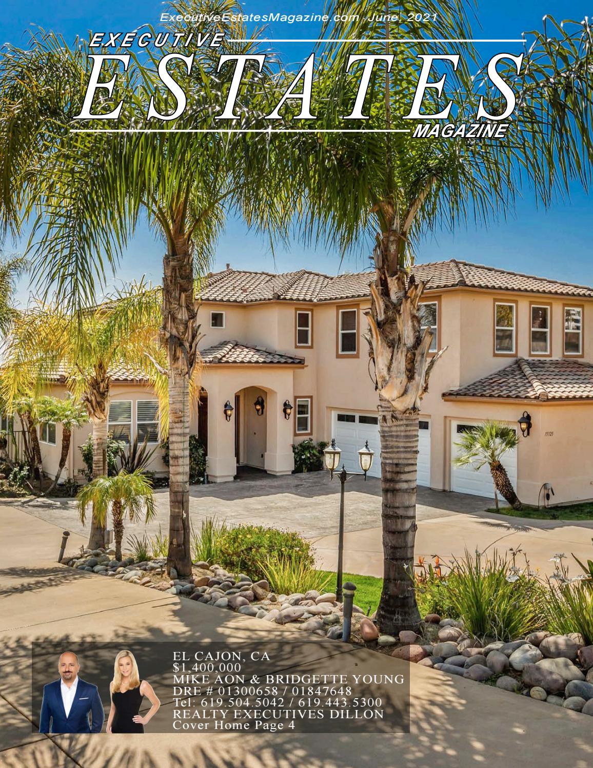 EXECUTIVE ESTATES MAGAZINE - EL CAJON MIKE AON & BRIDGETTE YOUNG, JUNE ...