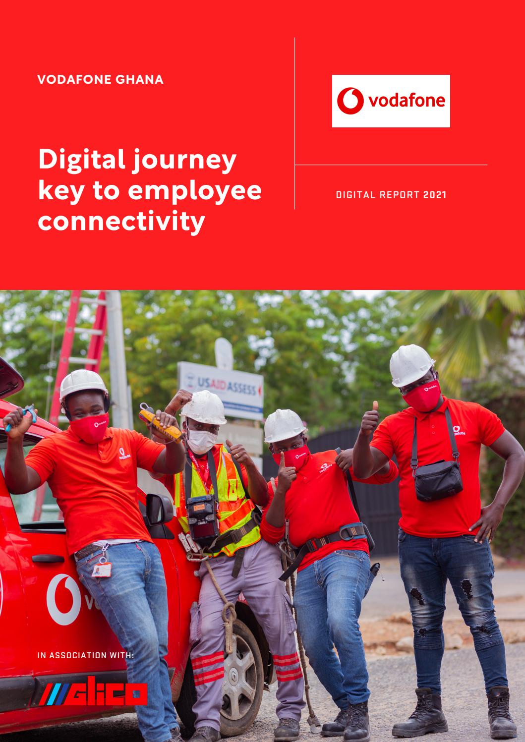 Vodafone Ghana - May2021 by Business Chief Europe - Issuu