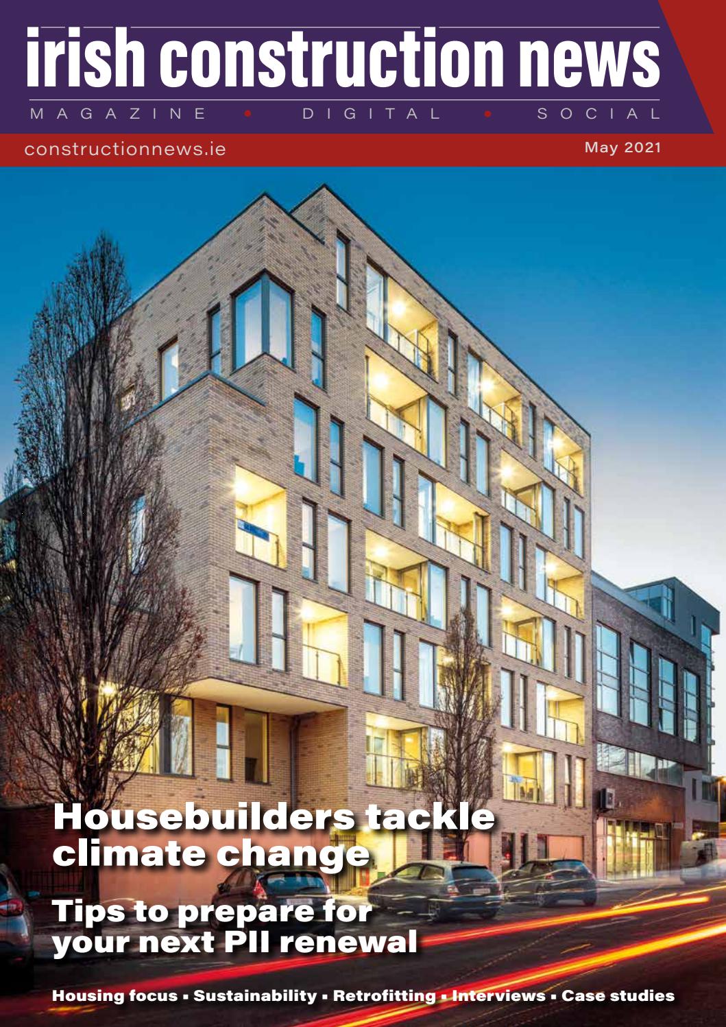Irish Construction News May 2021 by Construction News - Issuu