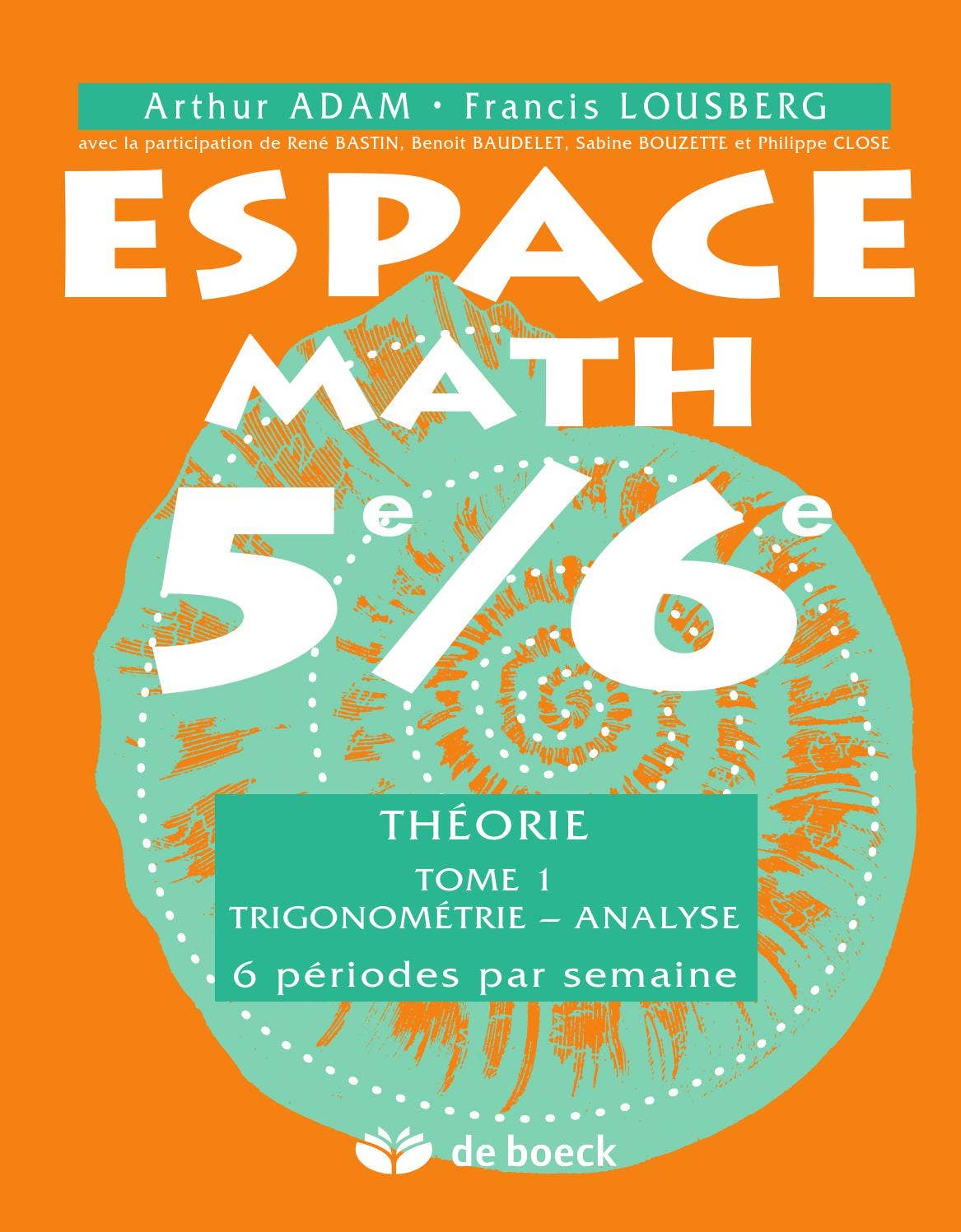 Espace Math 5e/6e - Théorie Tome 1 6 p./s. - Extrait by VAN IN - Issuu