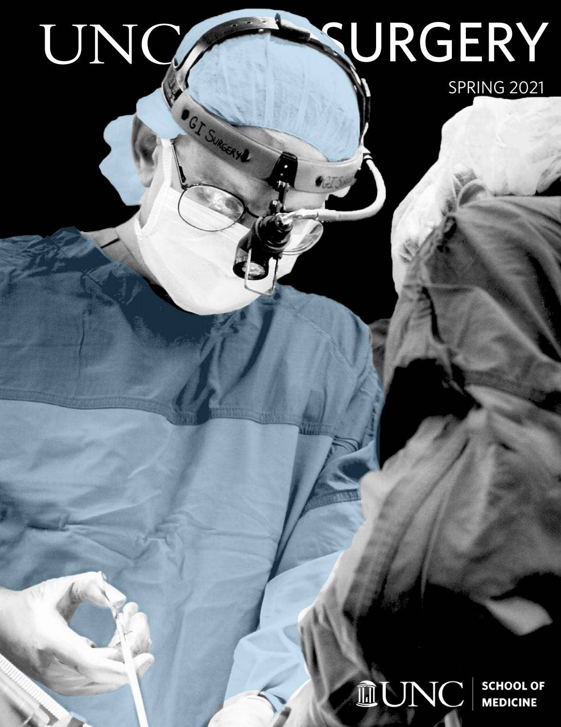 UNC Surgery Newsletter Spring 2021 by UNC Surgery - Issuu
