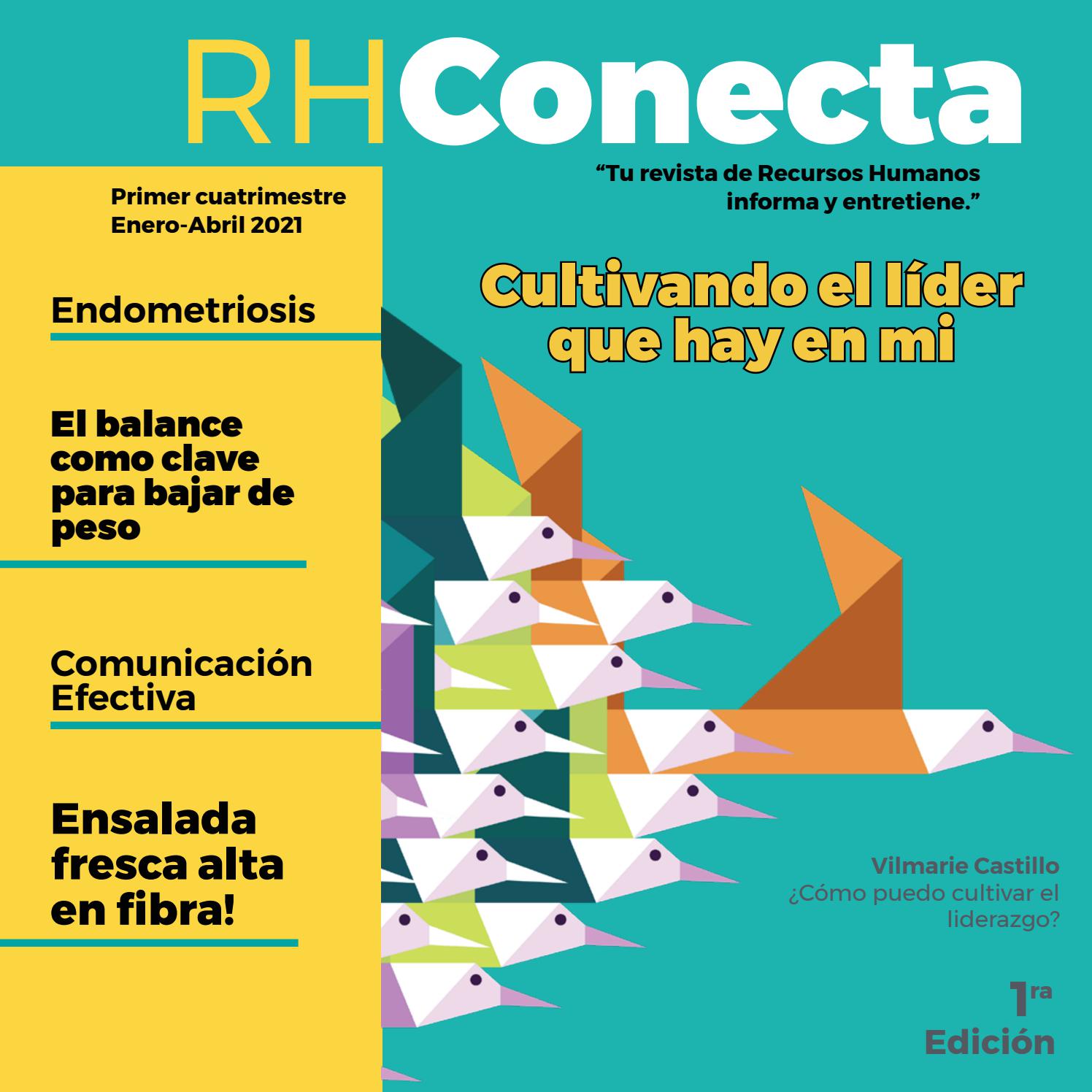 RH Conecta ''Cultivando el líder que hay en mi'' 1ra Edición by Metro Pavia Clinic - Issuu