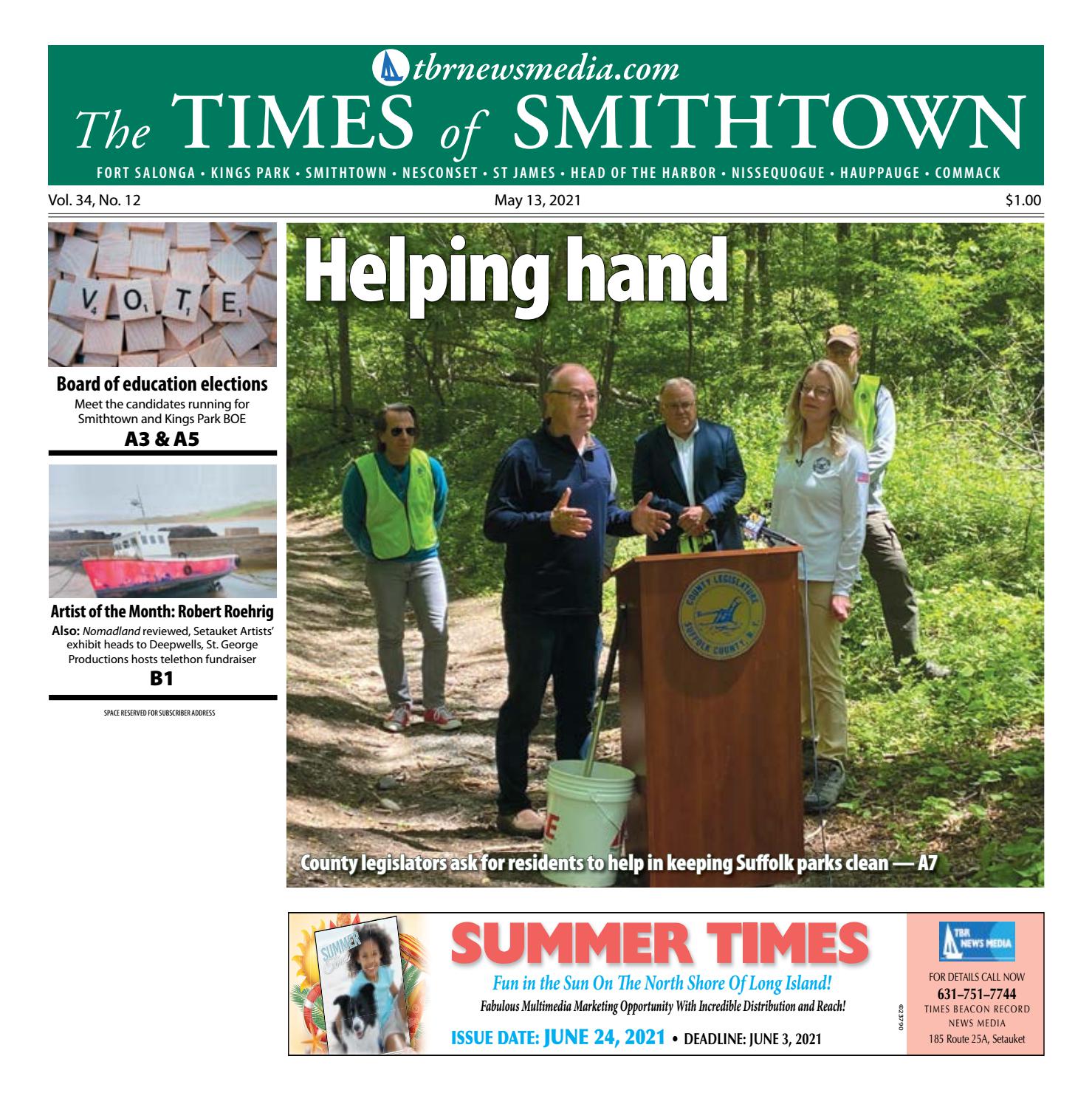 The Times of Smithtown - May 13, 2021 by TBR News Media - Issuu