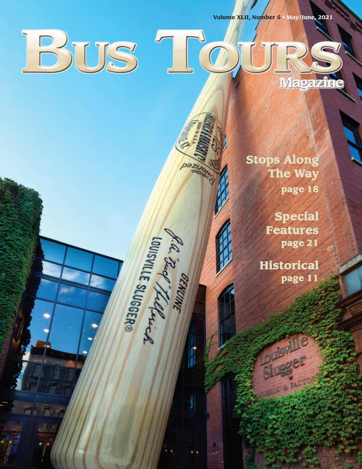 Bus Tours Magazine Volume XLII, Number 5 • May/June, 2021 by Bus Tours ...