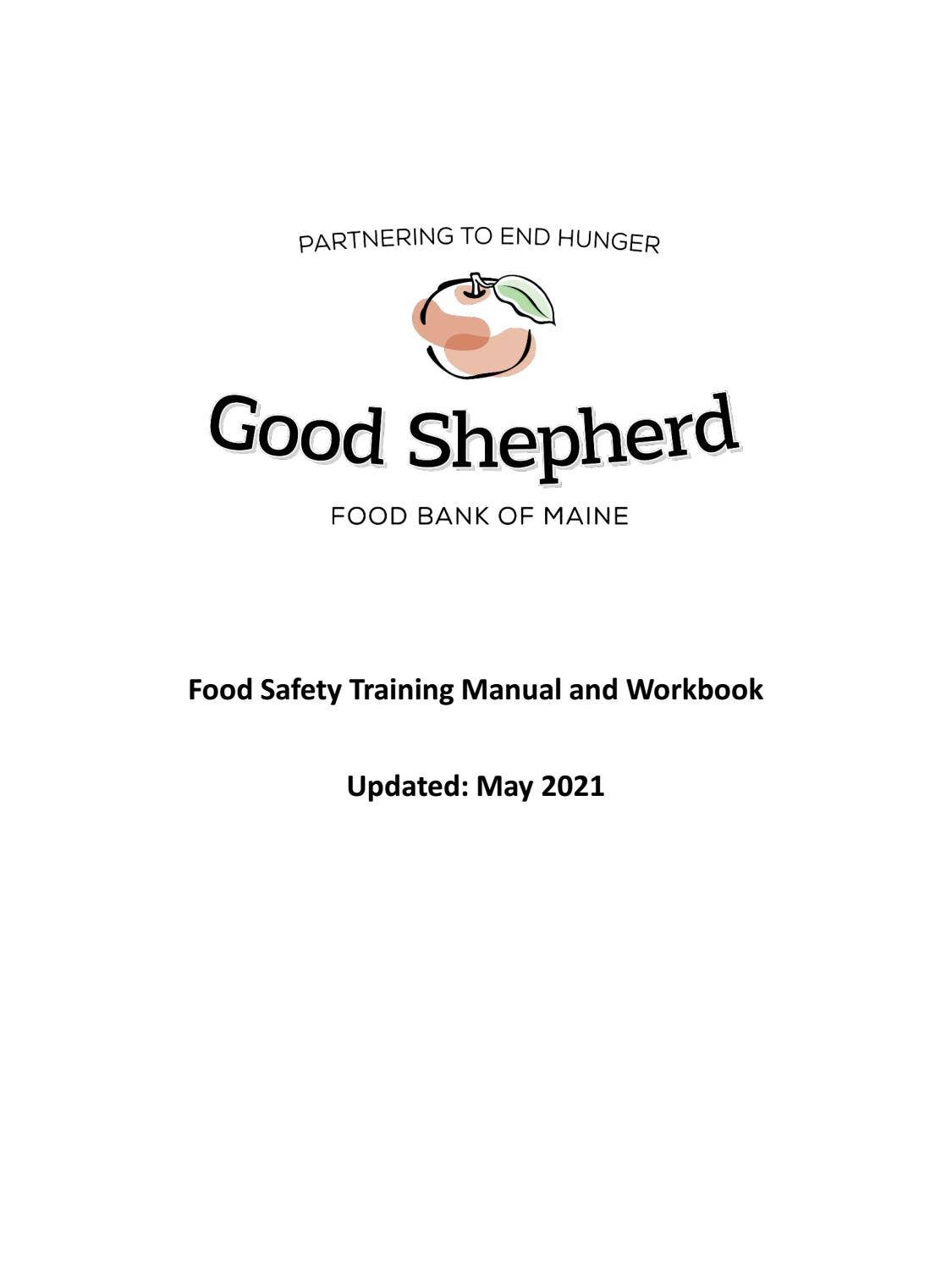 Good Shepherd Food Bank's Partner Agency Food Safety Training Manual by ...