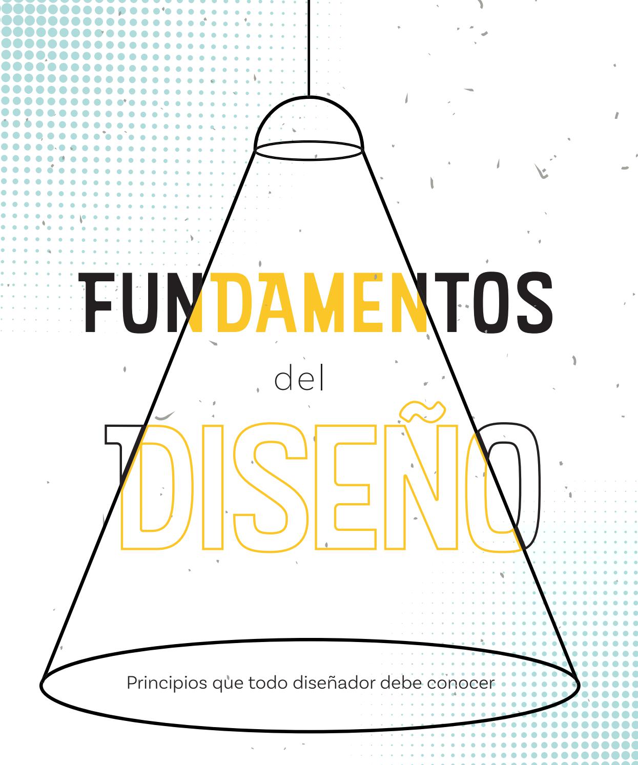 Fundamentos del Diseño by Daniela Palomas - Issuu