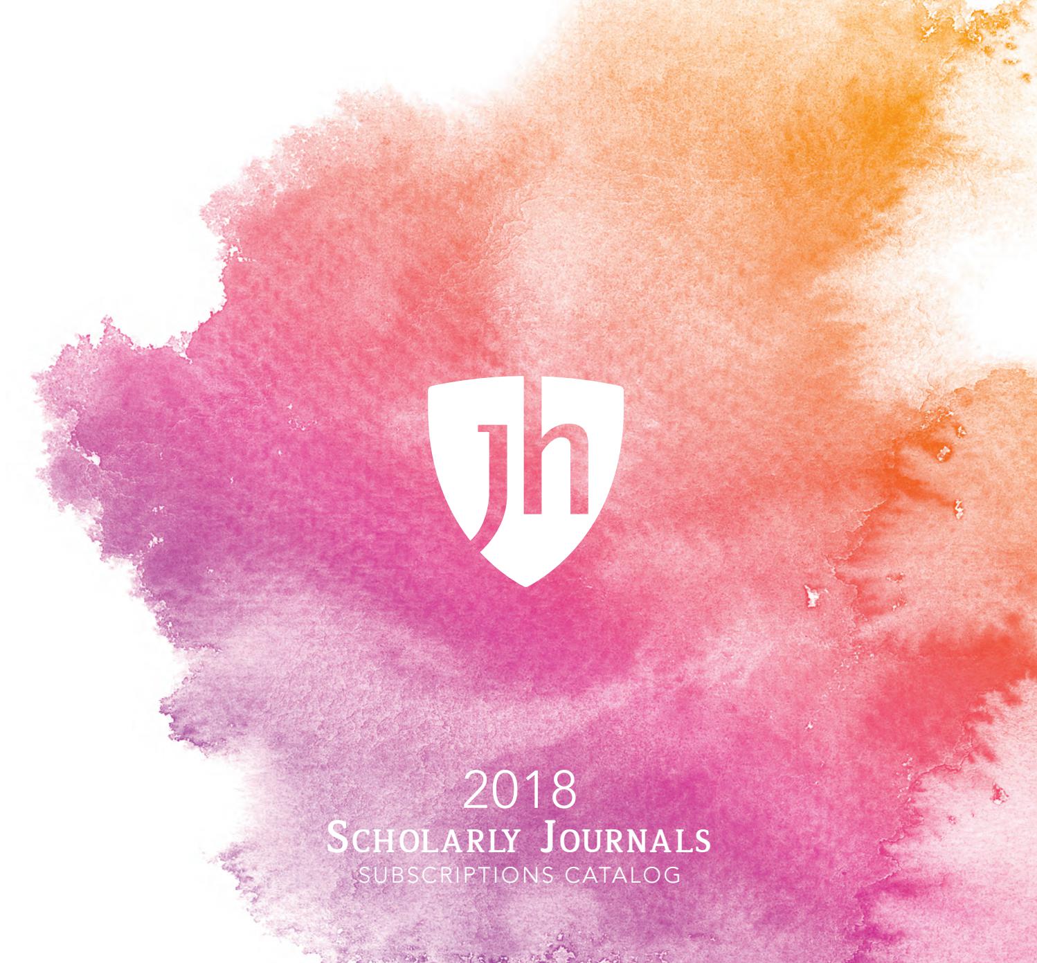 Johns Hopkins University Press 2018 Scholarly Journals Subscriptions ...
