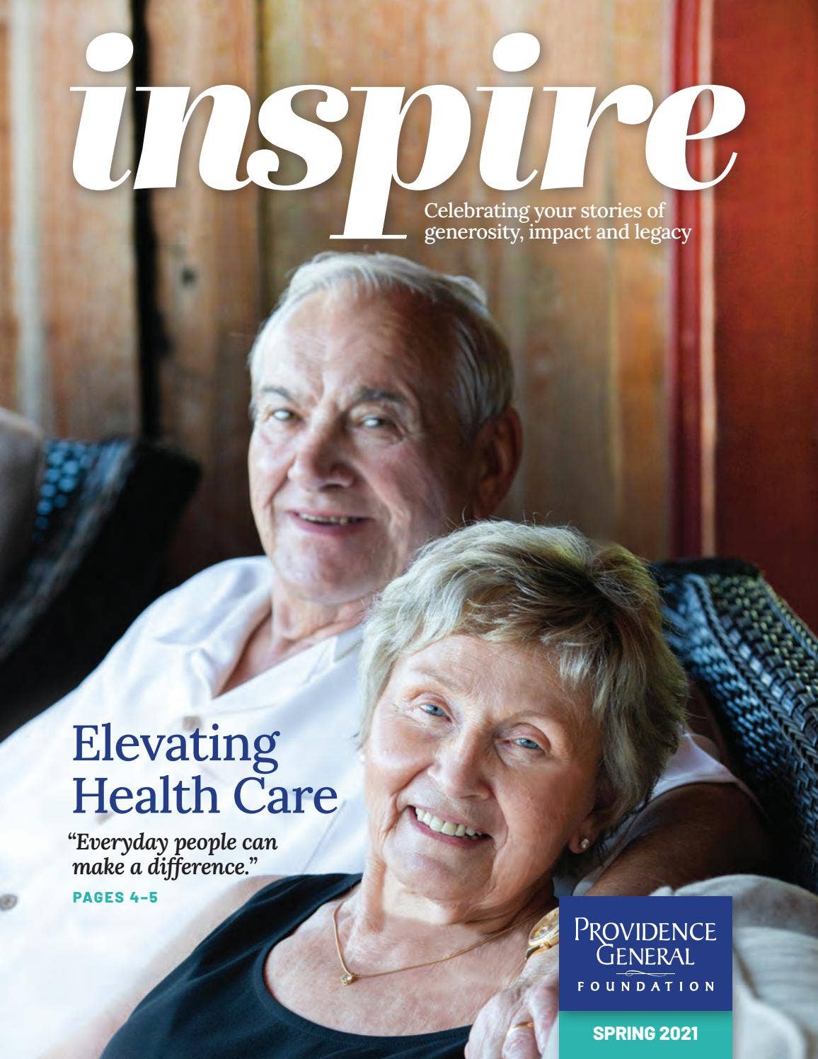 Inspire Magazine - Spring 2021 by Providence General Foundation - Issuu