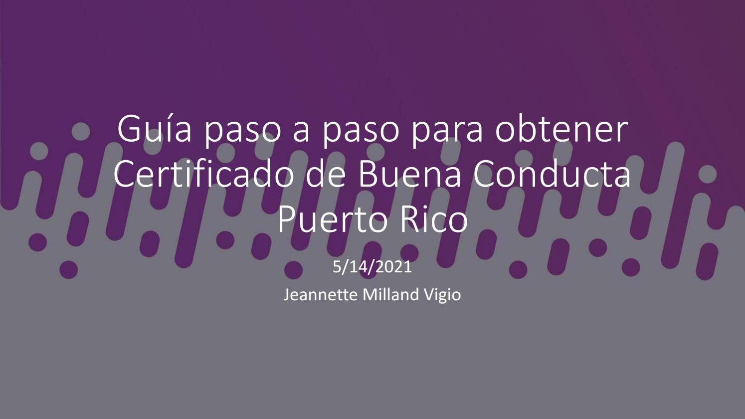 Guía paso a paso para obtener Certificado de buena conducta en Puerto ...