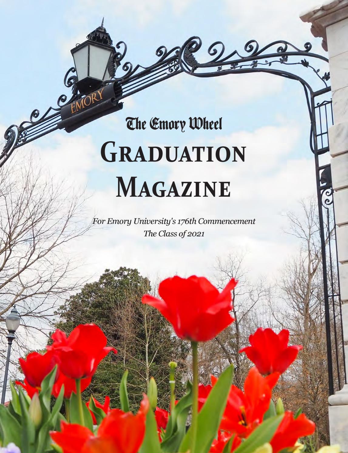 Graduation Magazine 2021 by The Emory Wheel - Issuu