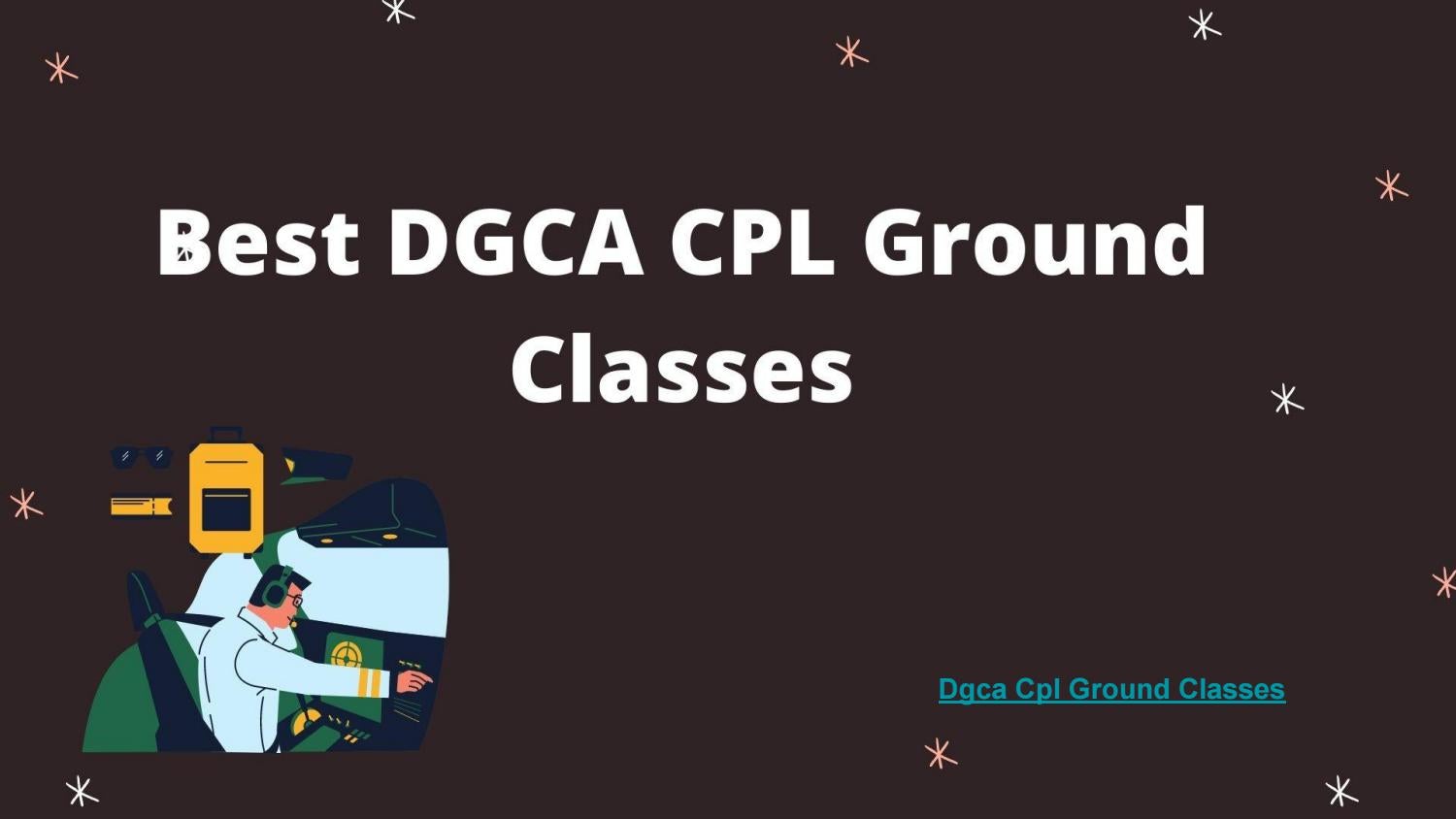 dgca cpl classes online by Hmaviation1 - Issuu
