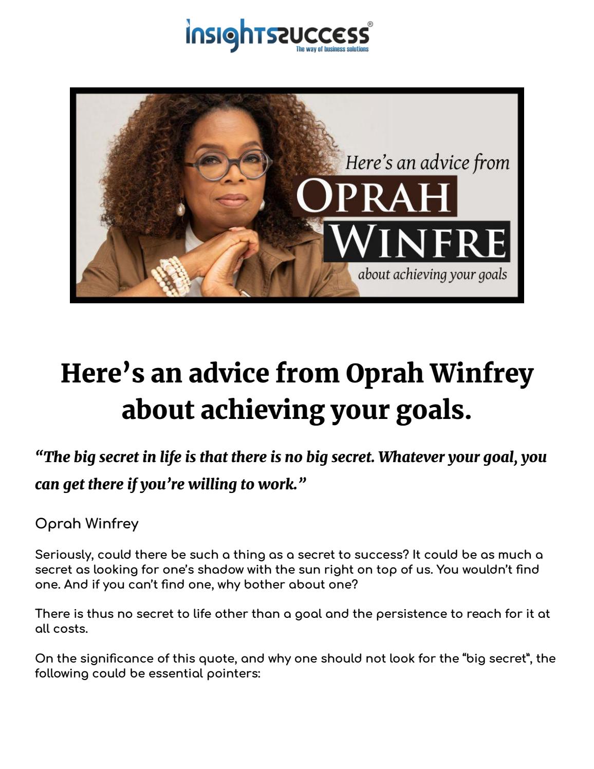 Here’s an advice from Oprah Winfrey about achieving your goals. by ...