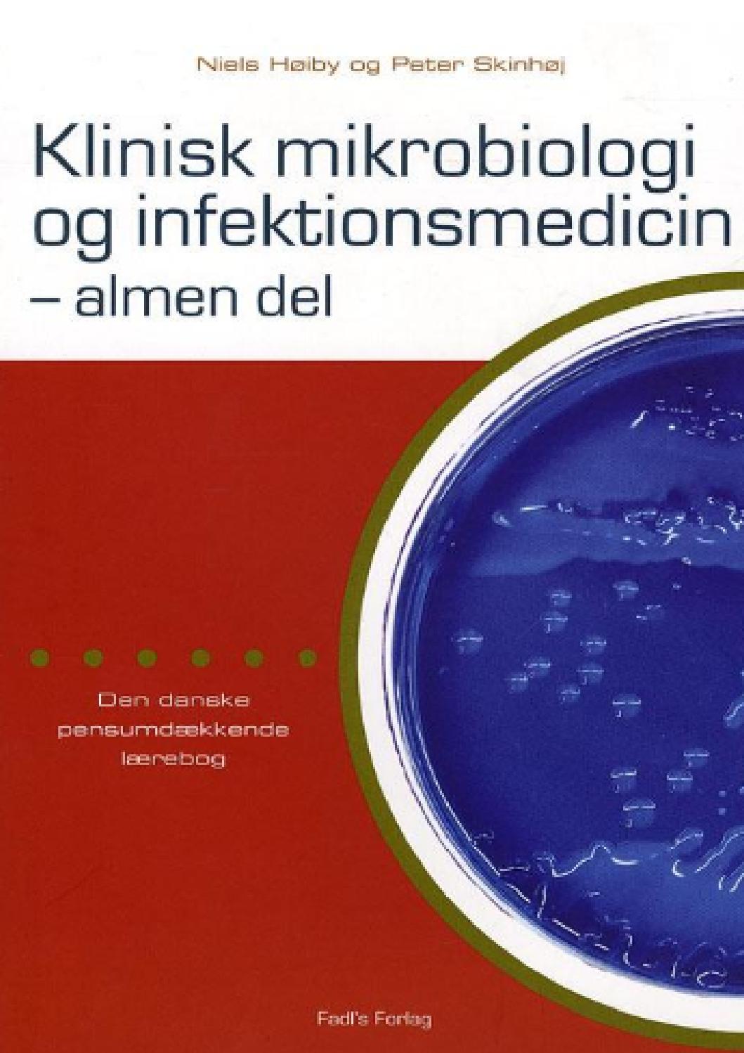 Indholdsfortegnelsen og forord fra 'Klinisk mikrobiologi og infektionsmedicin' by FADL's Forlag ...