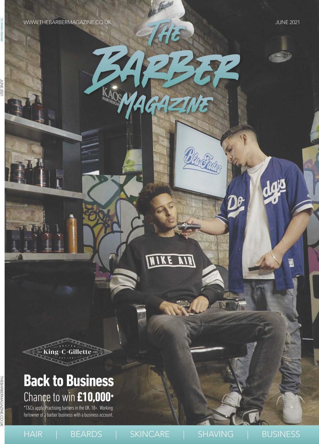 The Barber Magazine June 2021 by Cogent Multimedia Ltd - Issuu