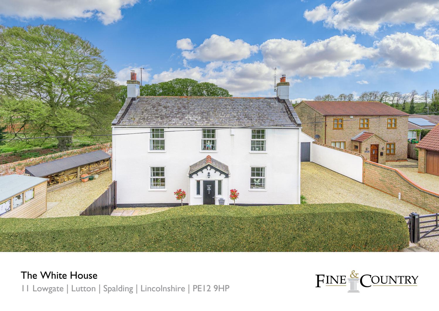 The White House, Lutton by fineandcountrystamford - Issuu