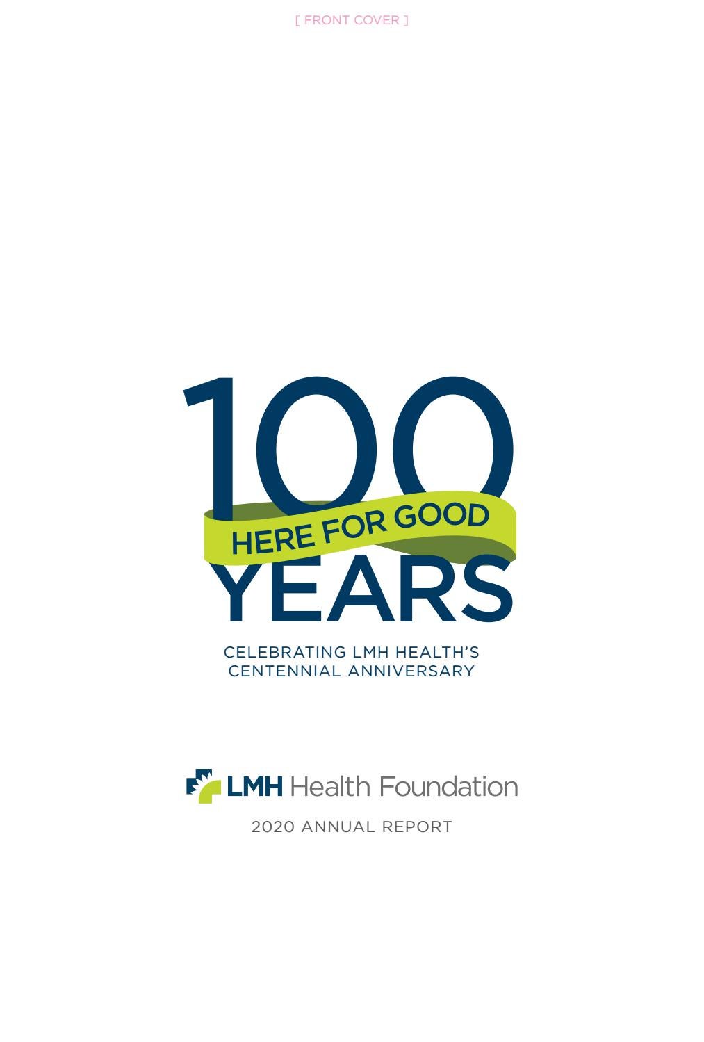 2020 Annual Report - LMH Health Foundation by LMH Health - Issuu