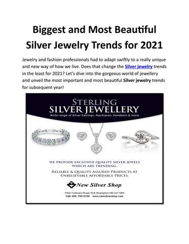 Biggest and Most Beautiful Silver Jewelry Trends for 2021 by ...