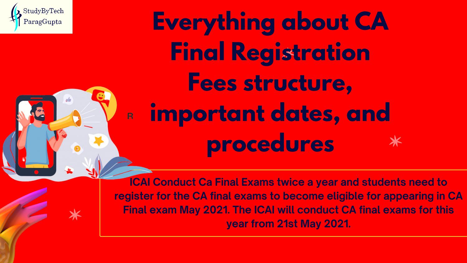 Everything about CA Final Registration Fees structure, important dates ...