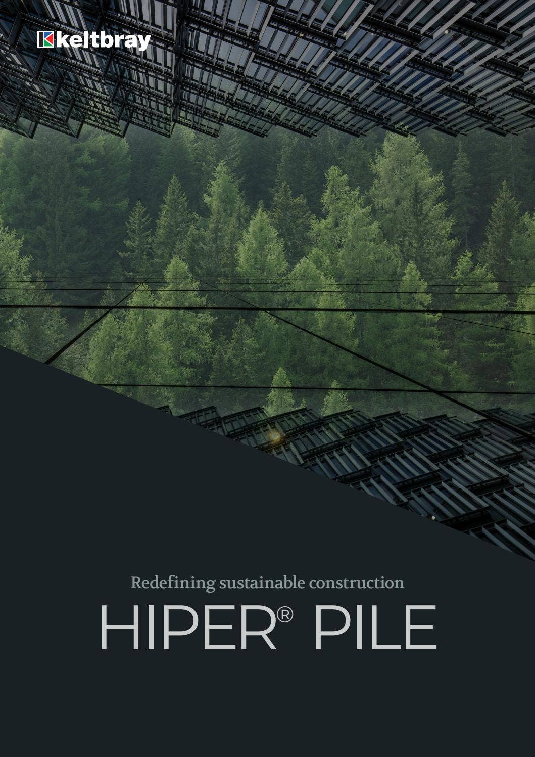 Keltbray HIPER® Pile Brochure by Keltbray - Issuu