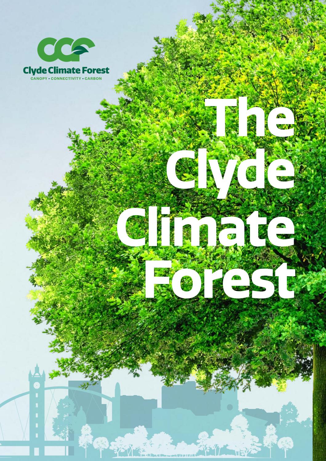 Clyde Climate Forest brochure by GCV Green Network Partnership - Issuu