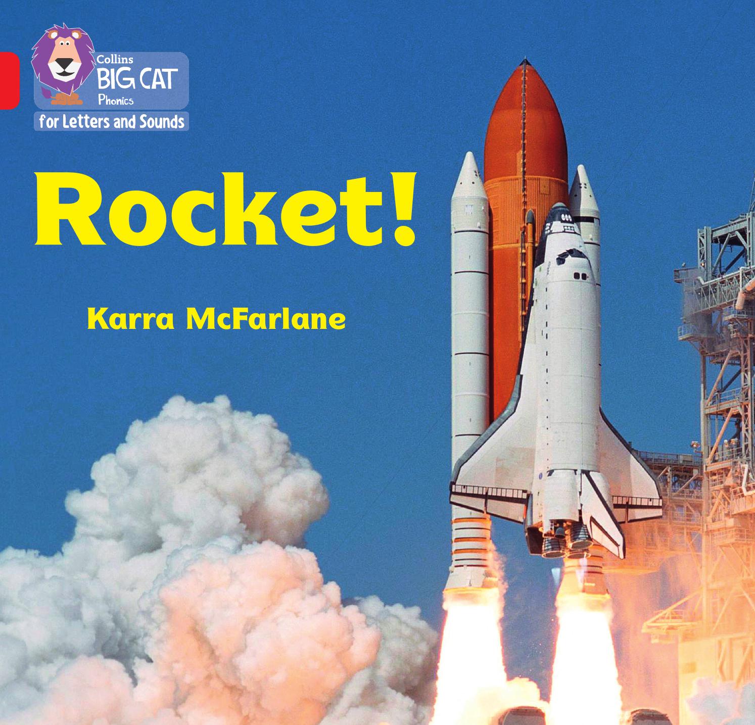 Collins Big Cat Phonics for Letters and Sounds-Rocket! by Collins - Issuu