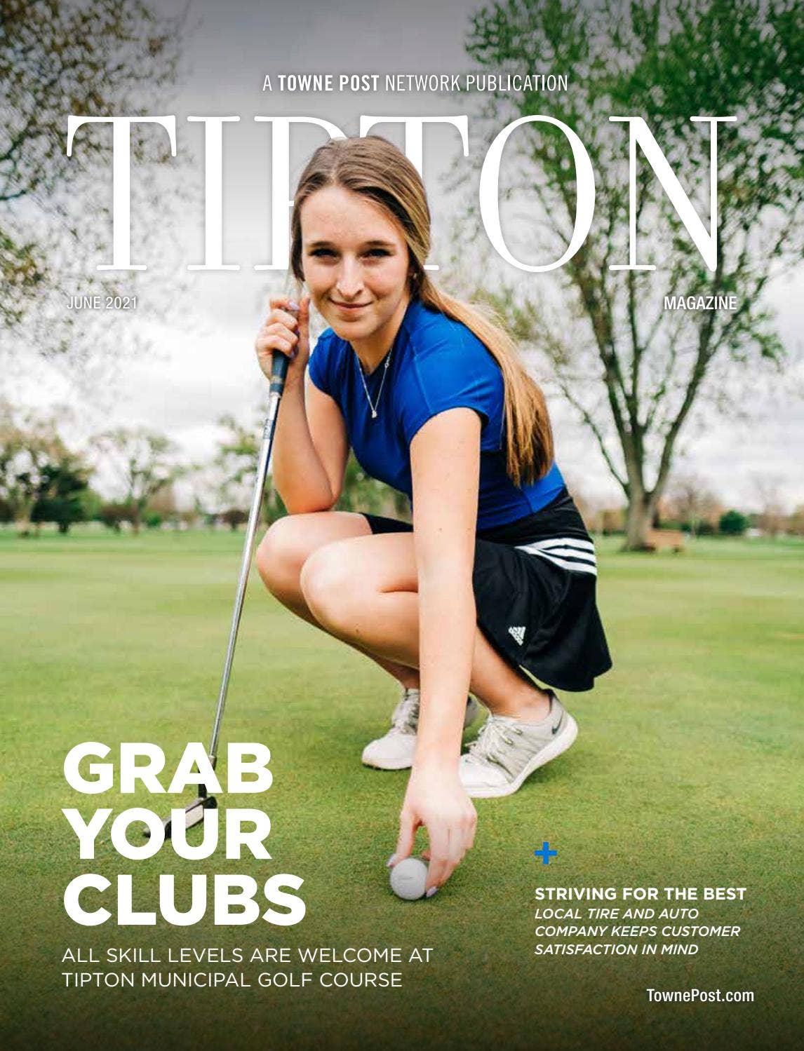 Tipton Magazine June 2021 by Towne Post Network, Inc. - Issuu