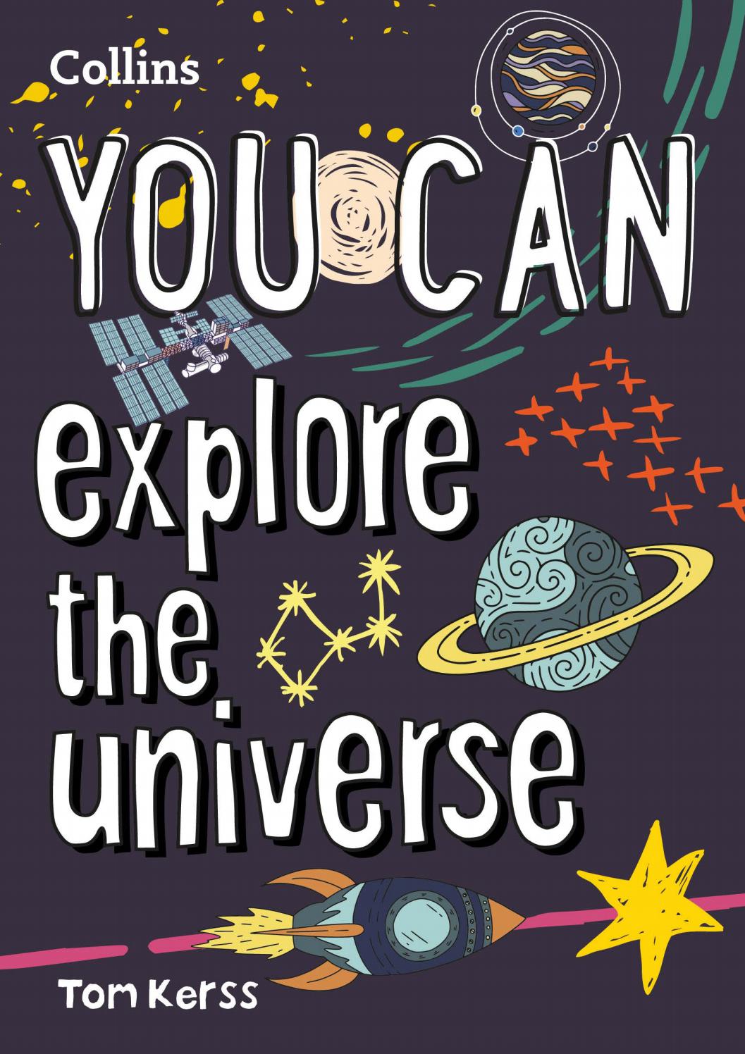 You Can Explore the Universe by Collins - Issuu