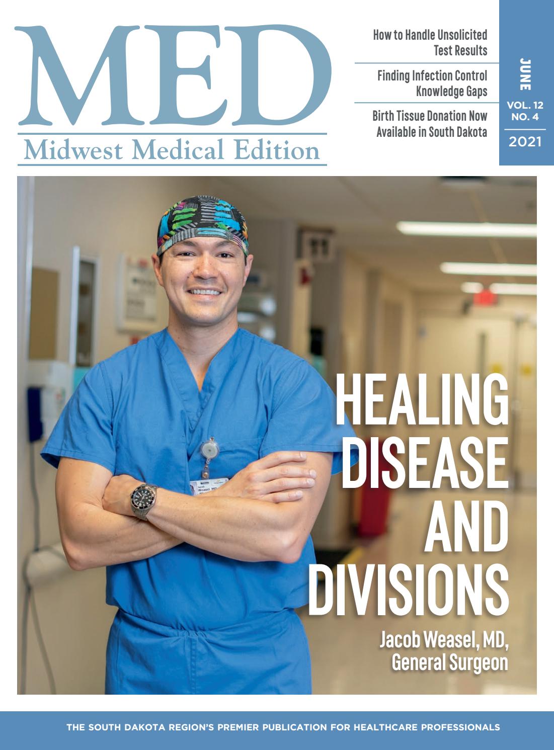 June 2021 MED Magazine by MED- (Midwest Medical Edition) - Issuu
