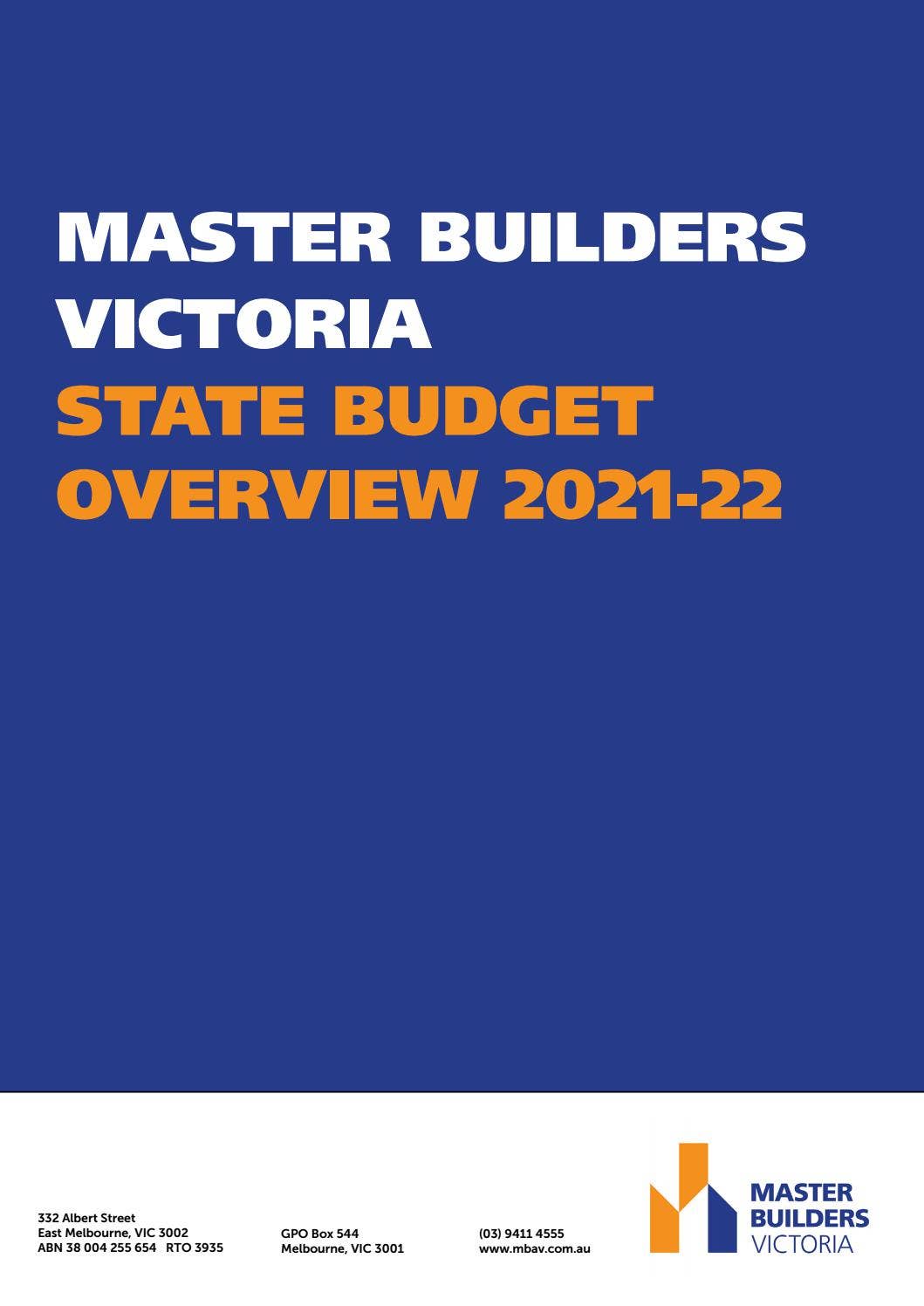 Master Builders Victoria State Budget Overview 2021-22 by MBV_MBTI - Issuu