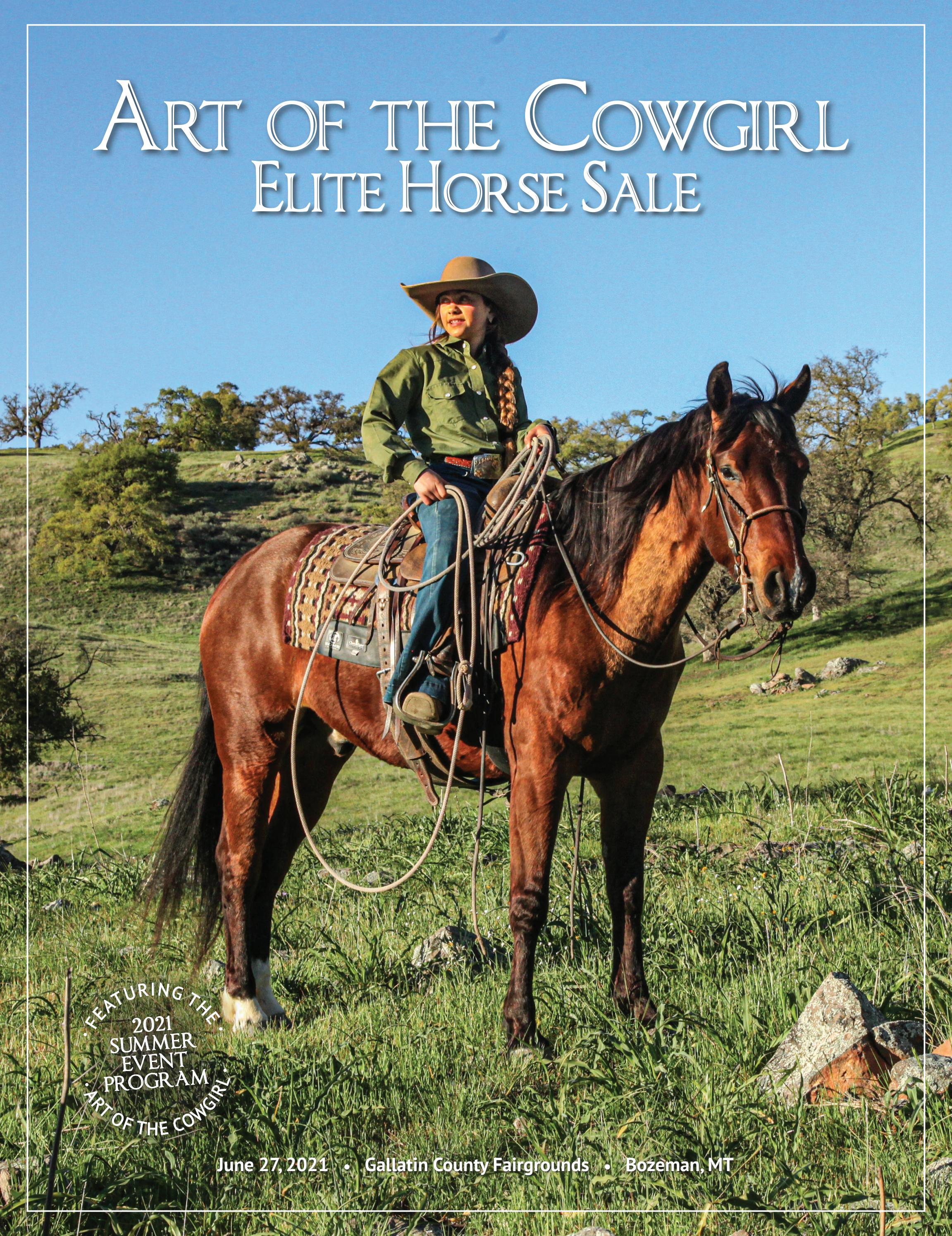 Art of the Cowgirl | 2021 Elite Horse Sale Catalog by Grant Company LLC - Issuu