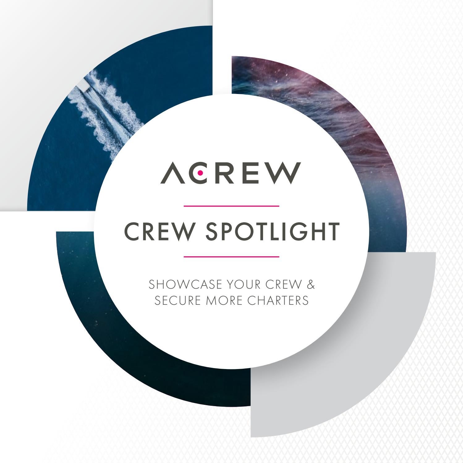 ACREW | CREW SPOTLIGHT BROCHURE by ACREW - Issuu
