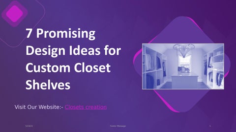 7 Promising Design Ideas for Custom Closet Shelves by closets-creation - Issuu