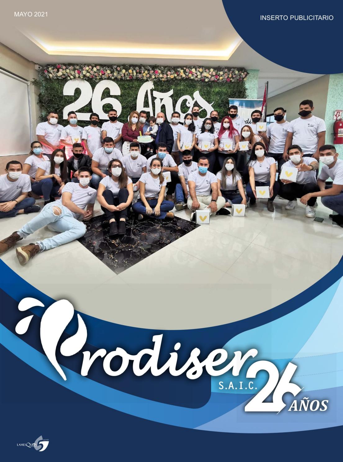 PRODISER 26 AÑOS by Lamesquita Comunicación - Issuu
