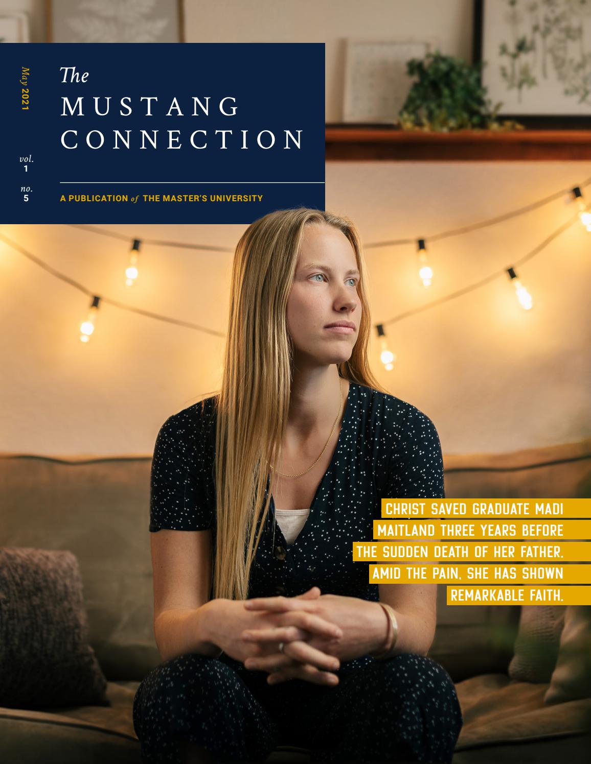 The Mustang Connection May 2021 by themastersuniversity - Issuu