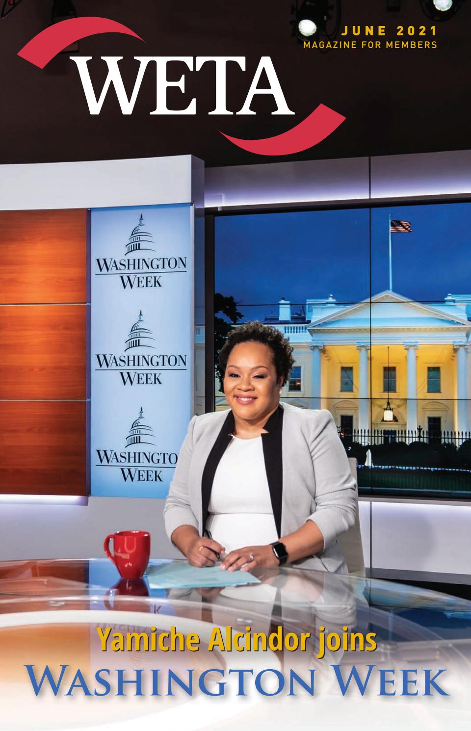 June 2021 - WETA Magazine by WETA - Issuu