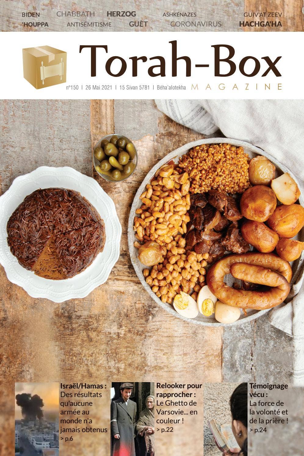 Torah-Box Magazine n°150 France - Béha’alotekha by Torah-Box - Issuu