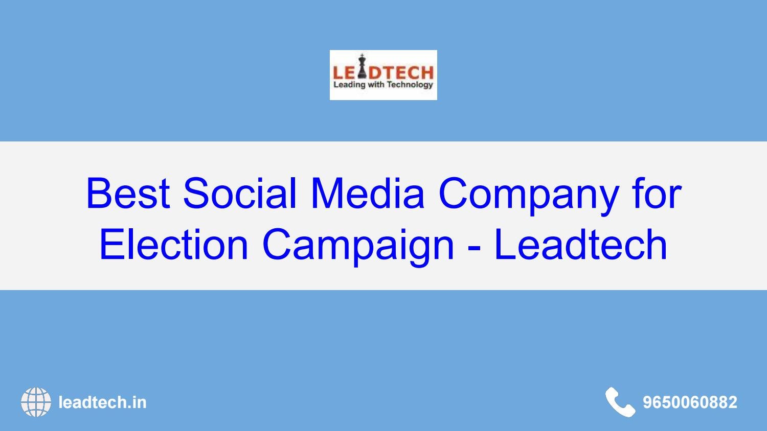 Best Social Media Company for Election Campaign - Leadtech by Leadtech - Issuu