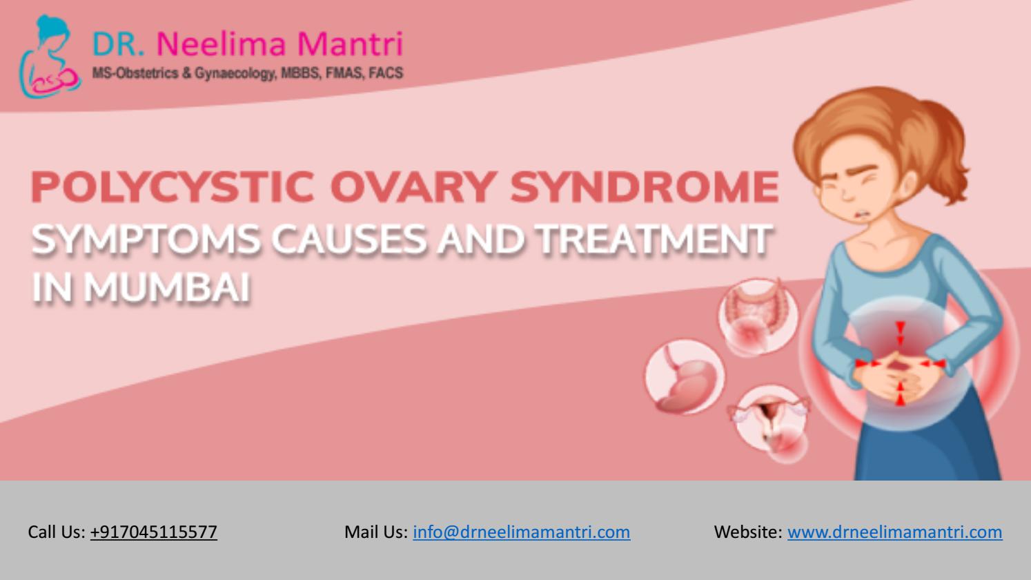 Polycystic Ovary Syndrome Symptoms Causes And Treatment In Mumbai By Drneelimamantrigynec Issuu