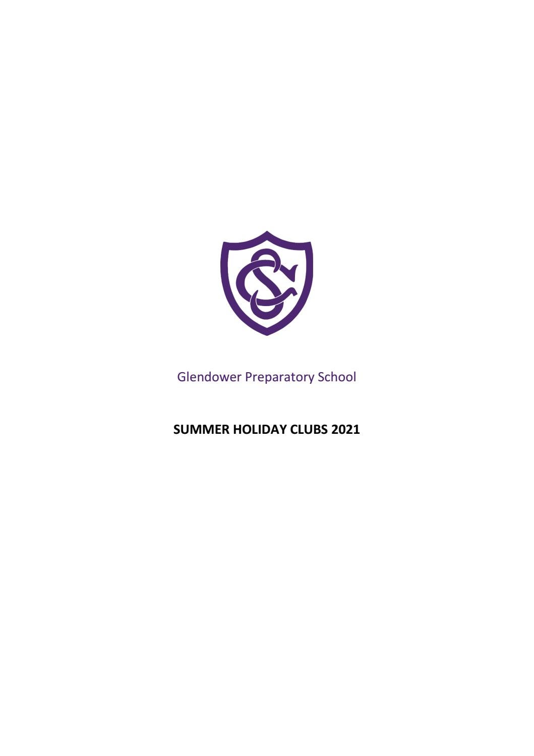 Glendower Holiday Clubs - Summer 2021 by GlendowerPrepSchool - Issuu