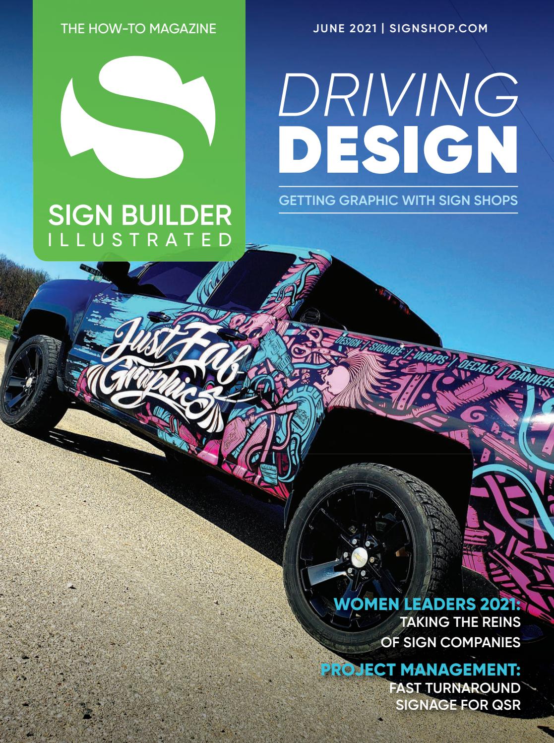 Sign Builder June 2021 by Sign Builder Illustrated - Issuu