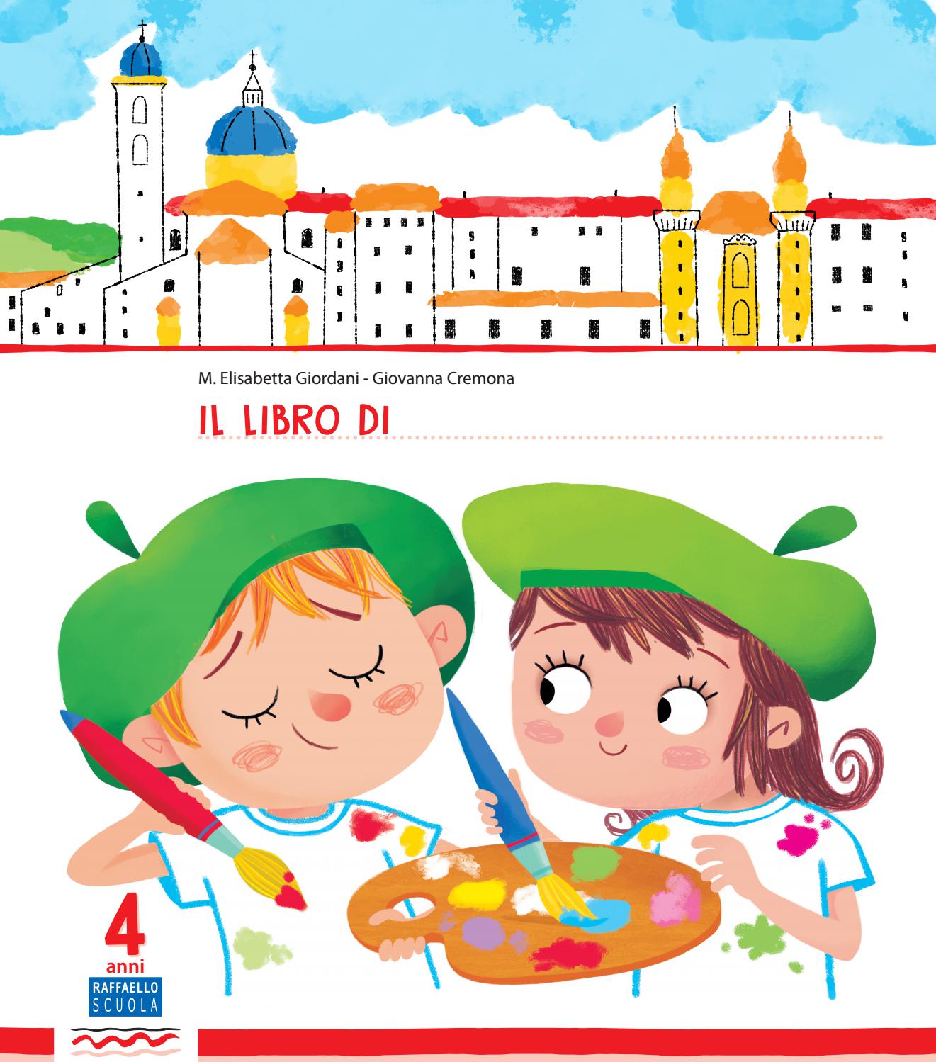 Raffaello - 4 anni by Gruppo Editoriale Raffaello - Issuu