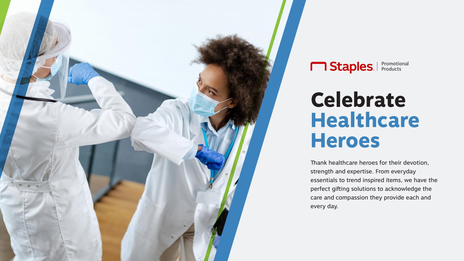 Celebrate Healthcare Heroes by Staples Promotional Products - Issuu