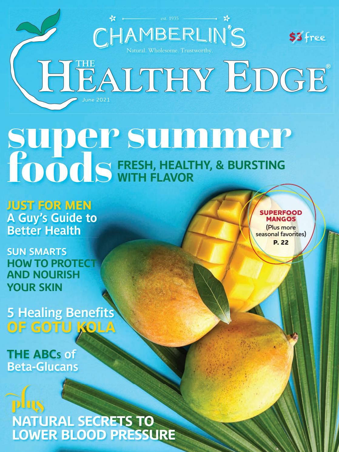 Healthy Edge Magazine Chamberlin's JUN2021 by HFAI - Issuu