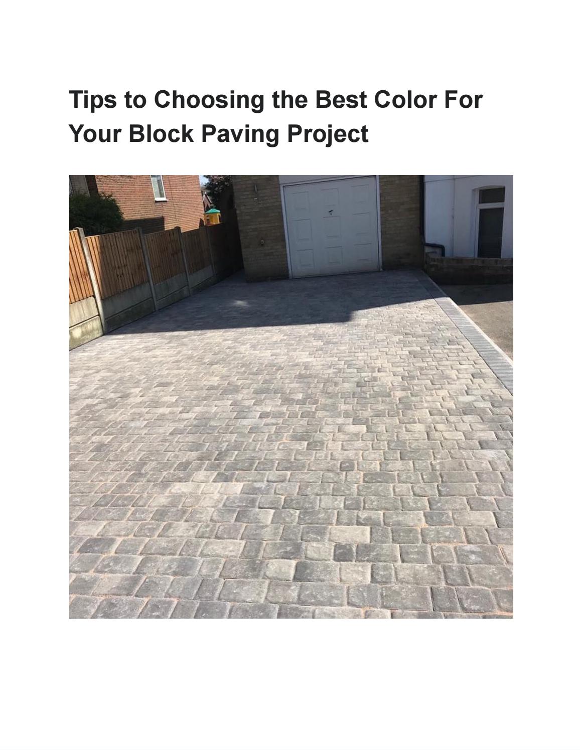 Tips to Choosing the Best Color For Your Block Paving Project by ...