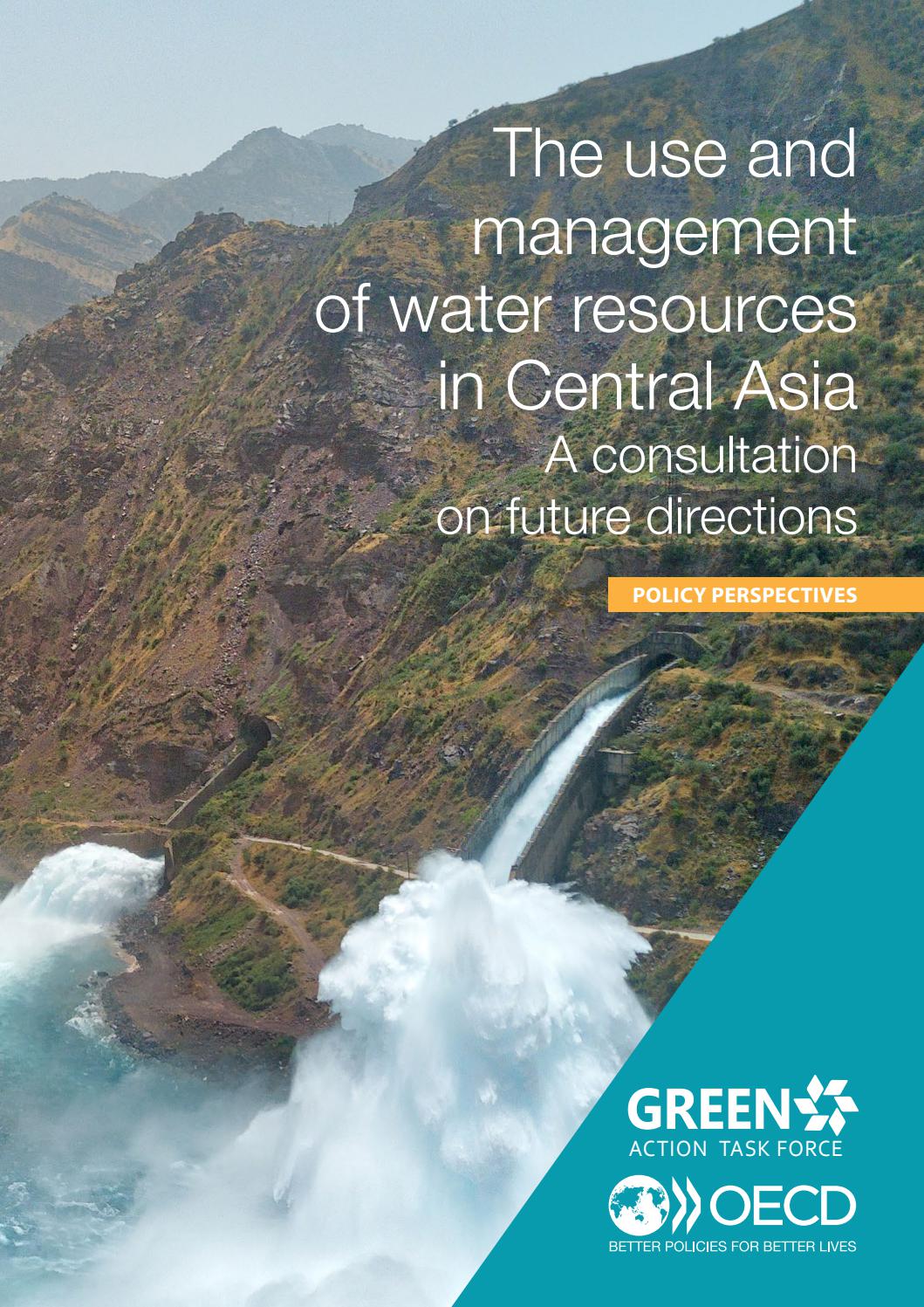 The use and management of water resources in Central Asia by OECD - Issuu