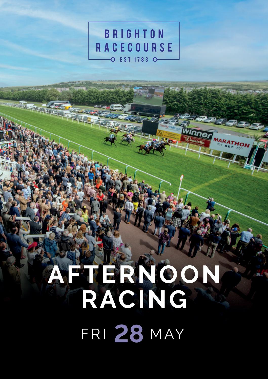 Brighton Racecard - Friday 28th May by Arena Racing Company - Issuu