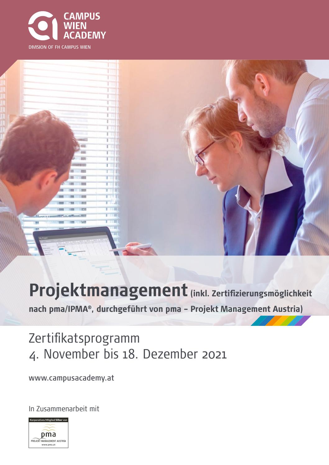 Projektmanagement (inkl. Zertifizierungsmöglichkeit nach pma/IPMA ...