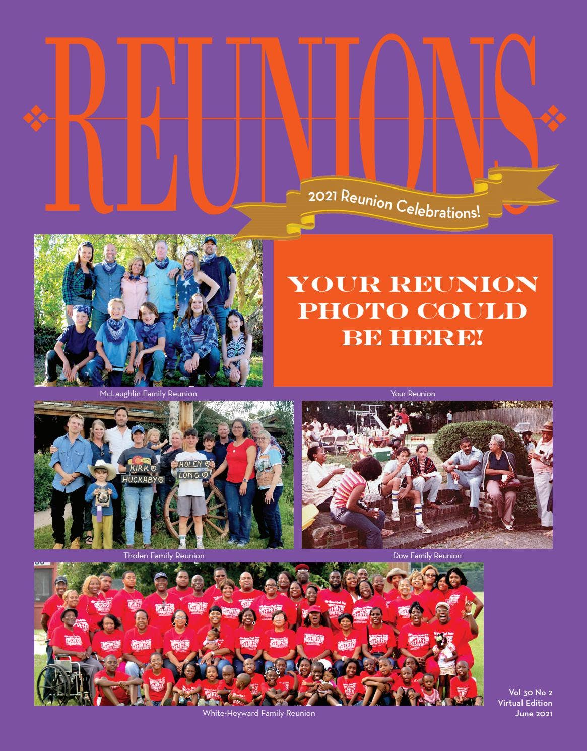 Reunions Magazine Volume 30 Number 2 Virtual Edition June 2021 by ...