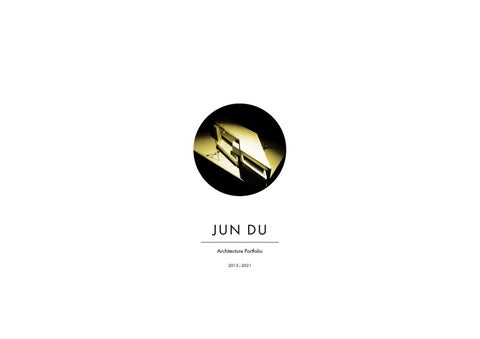 Jun Du Portfolio by Jun Du - Issuu