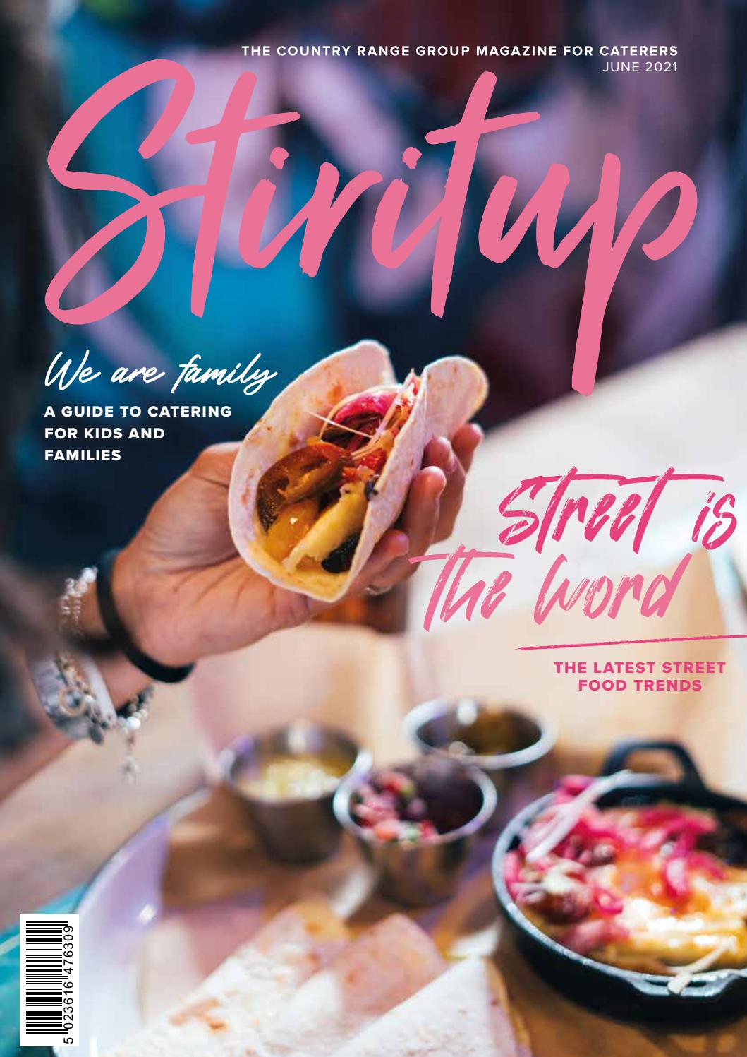 June Stir It Up Magazine by Creed Foodservice - Issuu